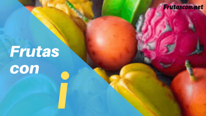 Frutas que empiezan con i » Todas Las Frutas con "i"【2023】
